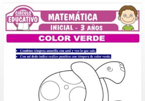 Color Verde para Niños de Tres Años – Fichas GRATIS