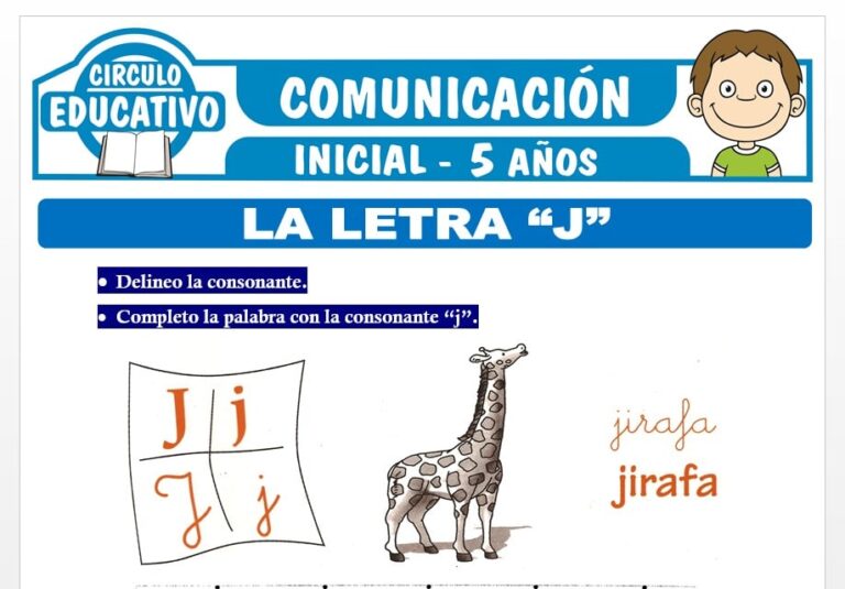 La Consonante J para Niños de Cinco Años – Fichas GRATIS