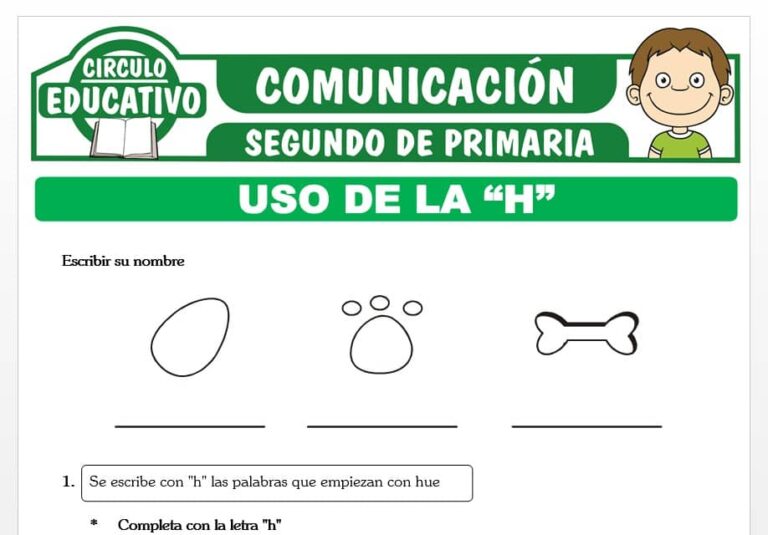 Uso de la H para Segundo de Primaria – Fichas GRATIS